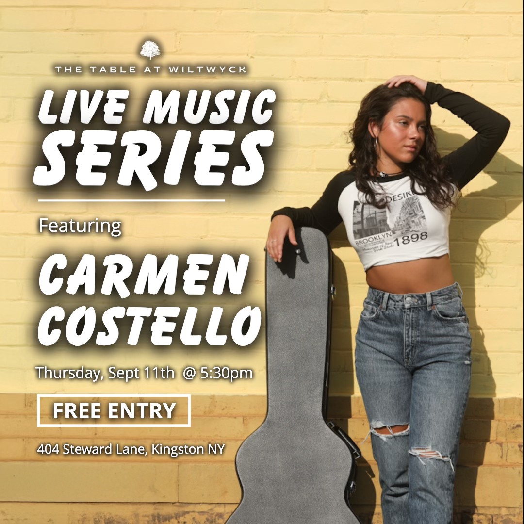 Carmen Costello at Wiltwyck | Kingston NY Happenings